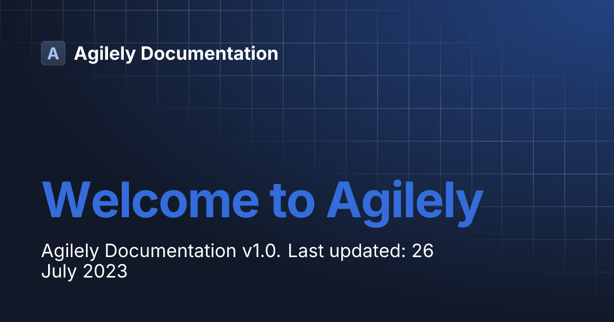 Welcome to Agilely | Agilely Documentation